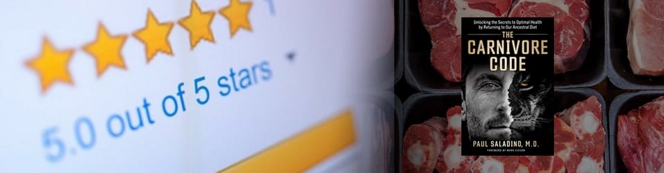 The Carnivore Code Review (2023 Upd) By Paul Saladino